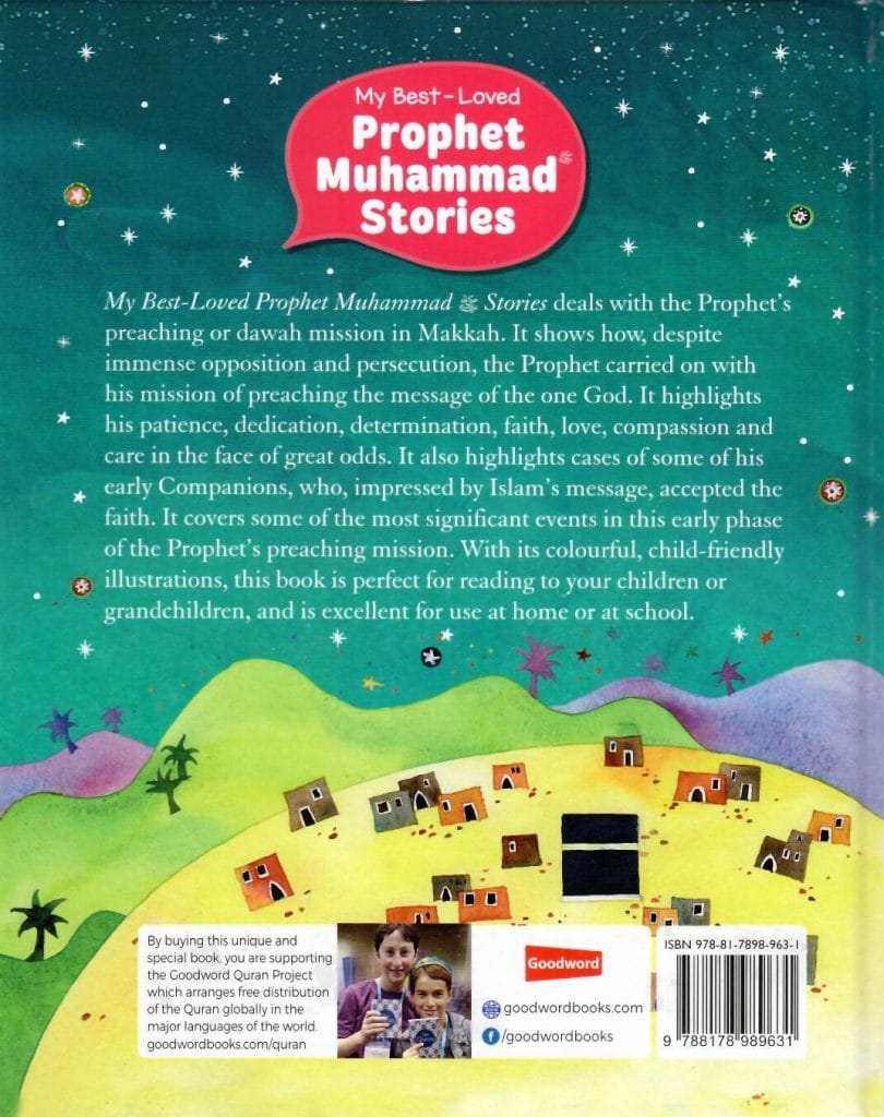 GoodWord -MY BEST-LOVED PROPHET MUHAMMED STORIES – Welcome To Crescent ...