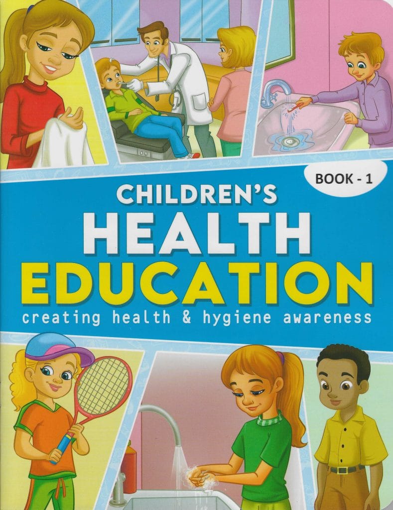 DL-CHILDRENS HEALTH EDUCATION CREATING HEALTH & HYGIENE AWARENESS BOOK ...